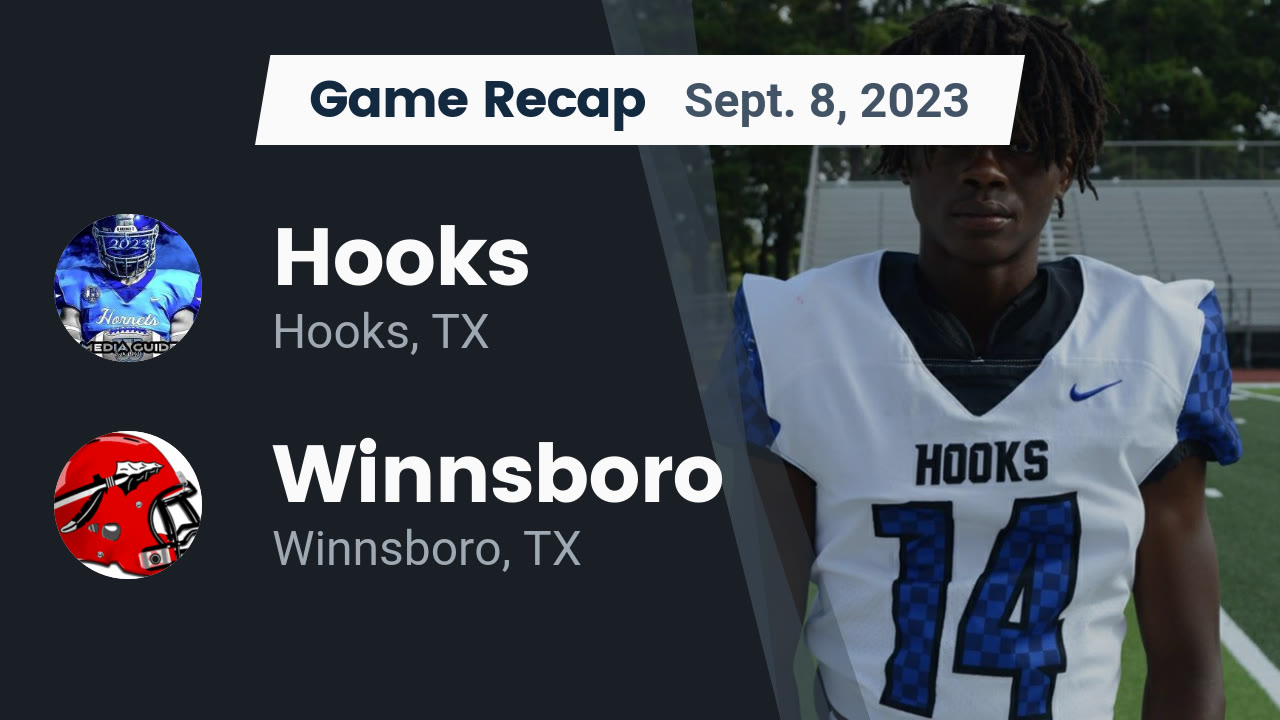 Recap: Hooks vs. Winnsboro 2023 - Hooks High School highlights - Hudl