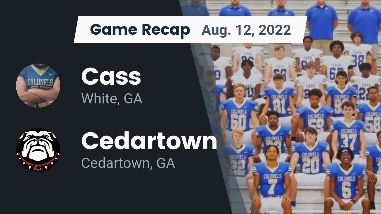 Recap: Cass vs. Cedartown 2022 - Cass highlights - Hudl