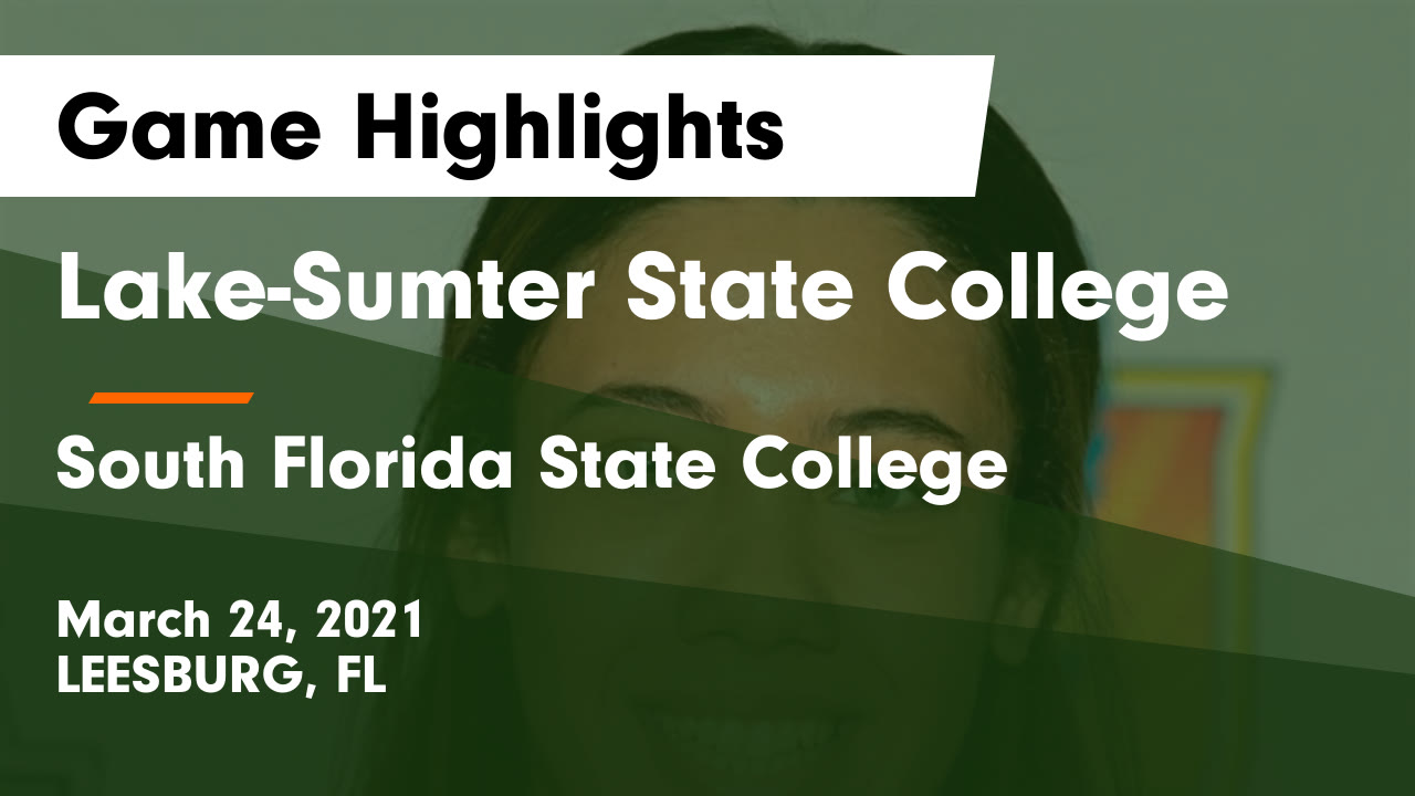 Lake-Sumter State College vs South Florida State College Game ...