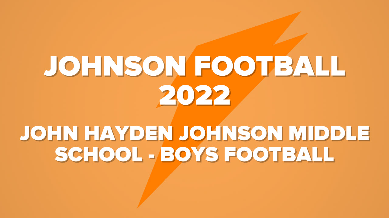 Johnson Football 2022 - John Hayden Johnson highlights - Hudl