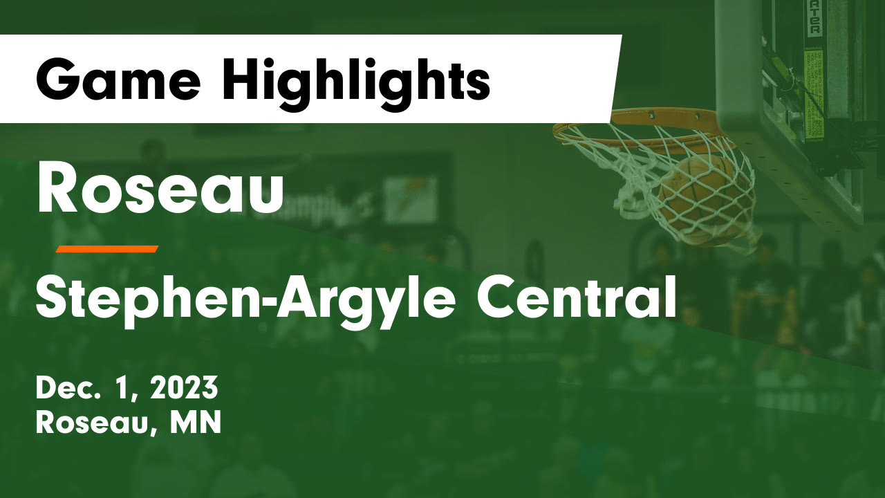 Roseau vs Stephen-Argyle Central Game Highlights - Dec. 1, 2023 ...