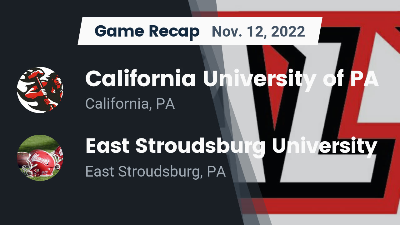 Recap: California University of PA vs. East Stroudsburg University 2022 ...