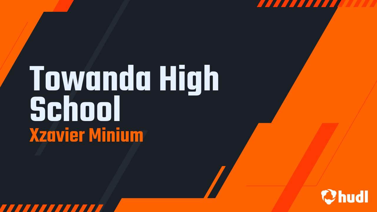 Towanda High School - Xzavier Minium highlights - Hudl