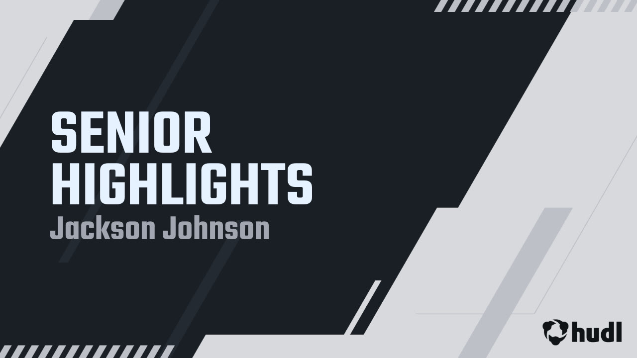 SENIOR HIGHLIGHTS - Jackson Johnson highlights - Hudl