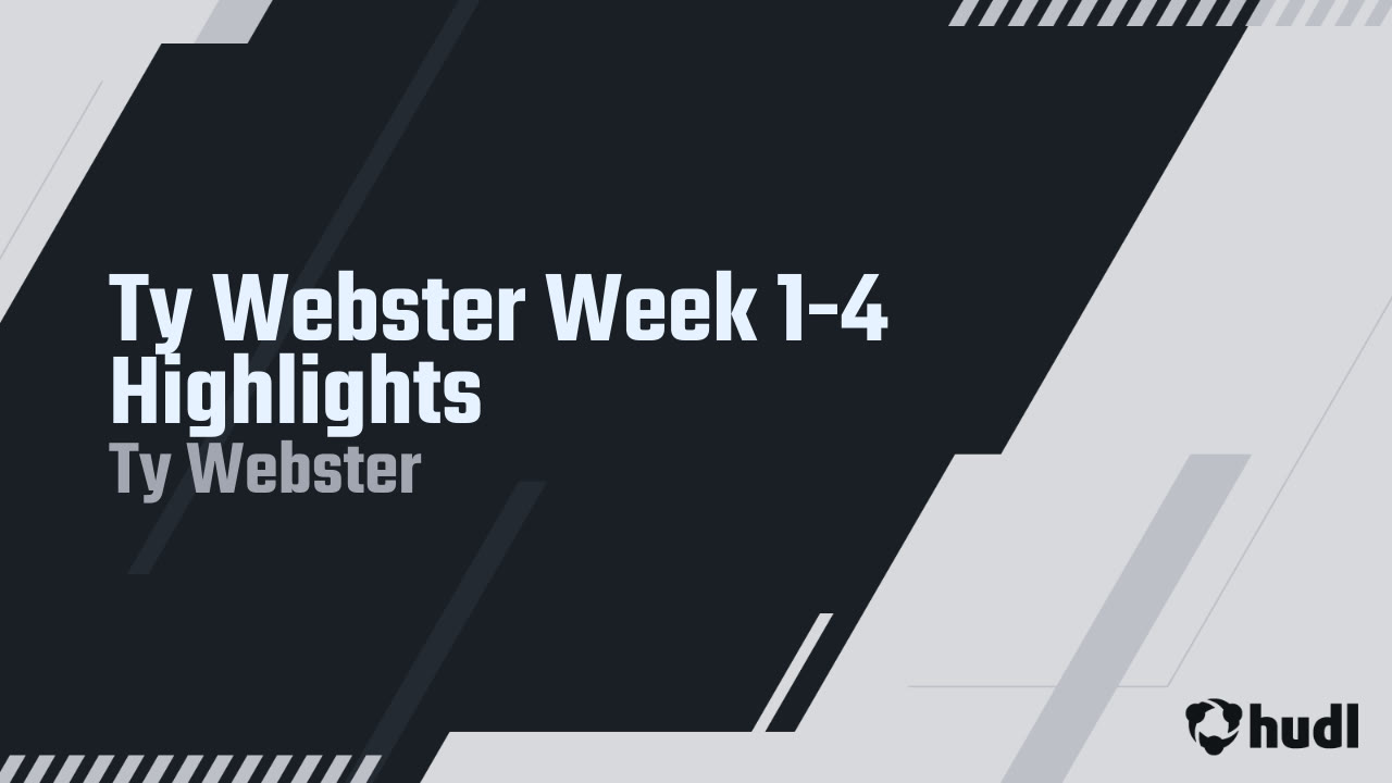 Ty Webster Week 1-4 Highlights - Ty Webster highlights - Hudl