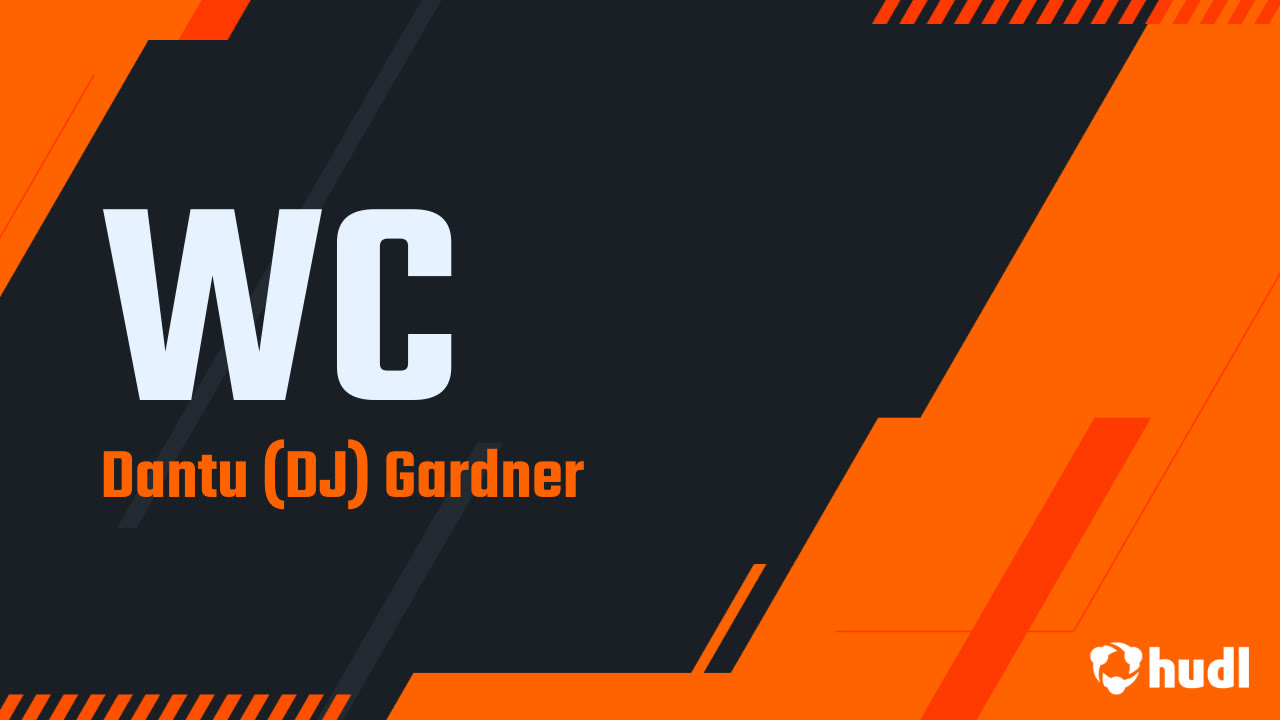 WC - Dantu (DJ) Gardner highlights - Hudl