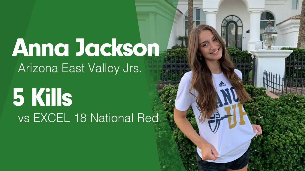 5 Kills vs EXCEL 18 National Red - Anna Jackson highlights - Hudl