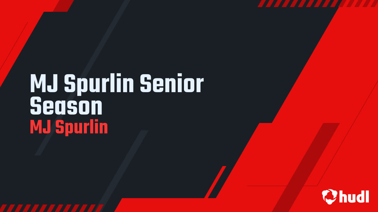 MJ Spurlin Senior Season - MJ Spurlin highlights - Hudl