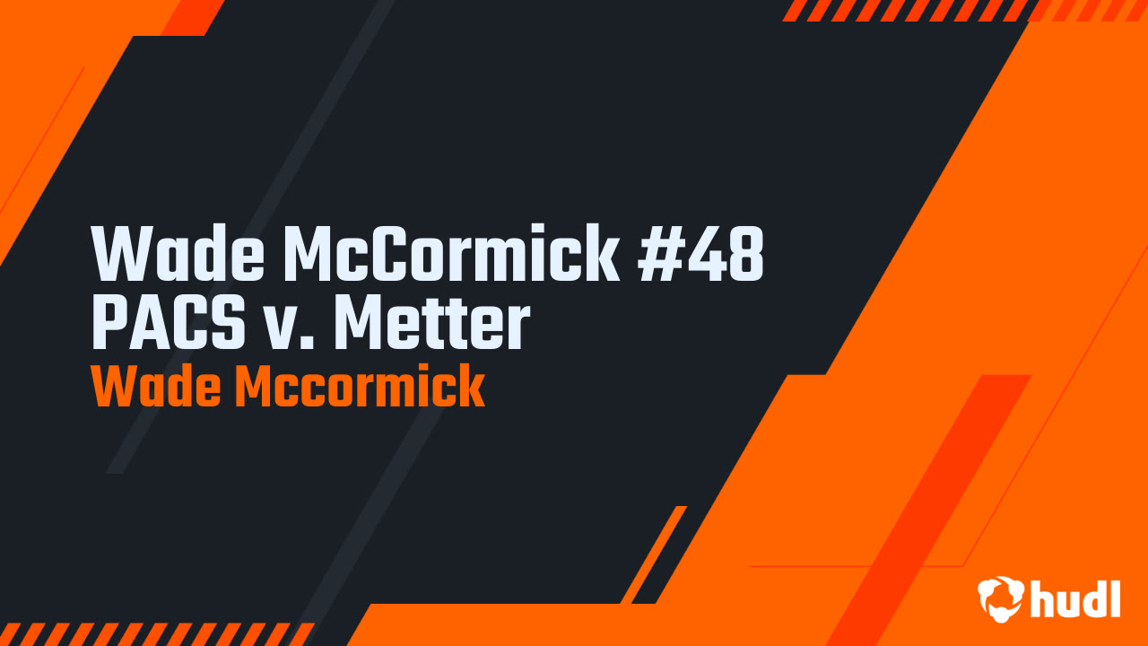 Wade McCormick #48 PACS v. Metter - Wade Mccormick highlights - Hudl