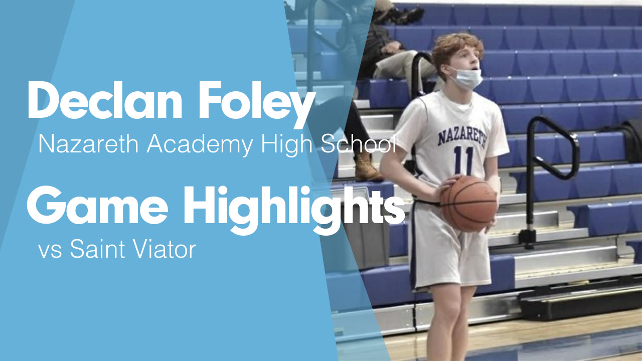 Game Highlights vs Saint Viator - Declan Foley highlights - Hudl