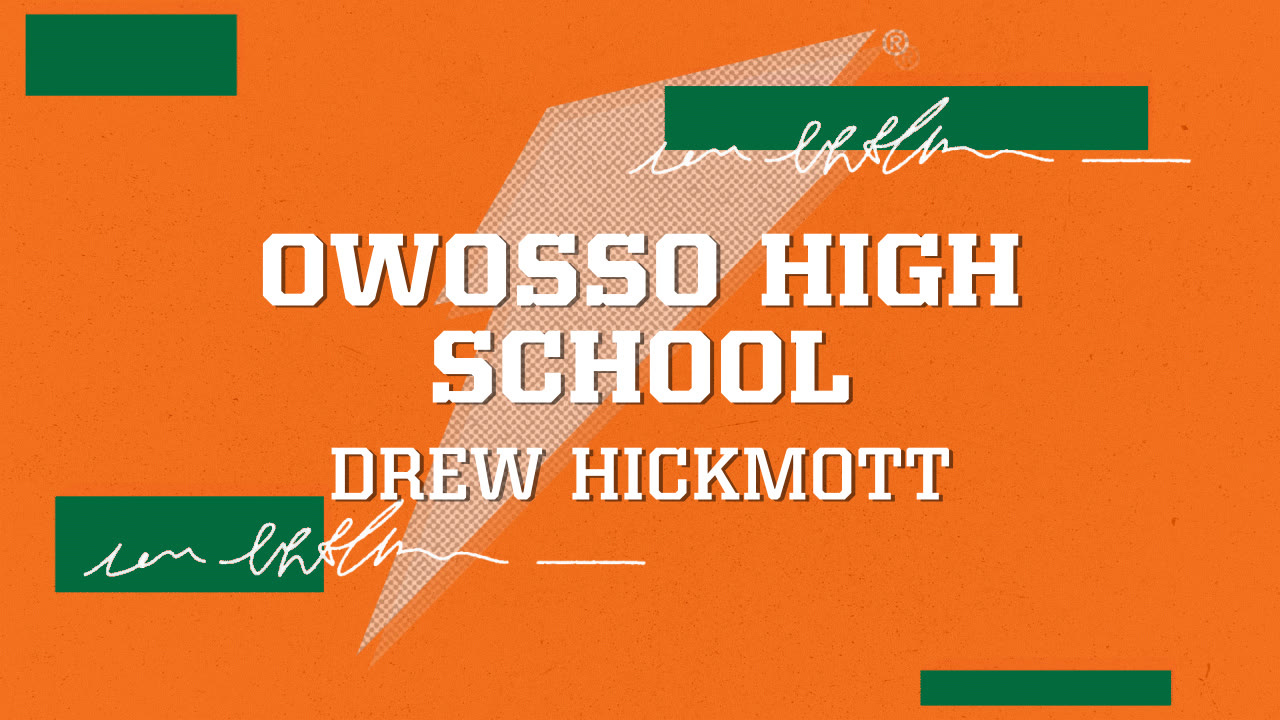 Owosso High School - Drew Hickmott highlights - Hudl