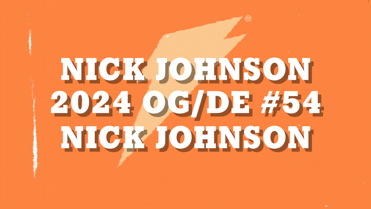 Nick Johnson 2024 OG/DE #54 - Nick Johnson highlights - Hudl