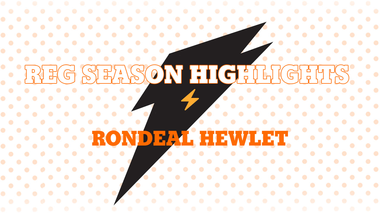 reg season highlights ⚡️ - Rondeal Hewlet highlights - Hudl