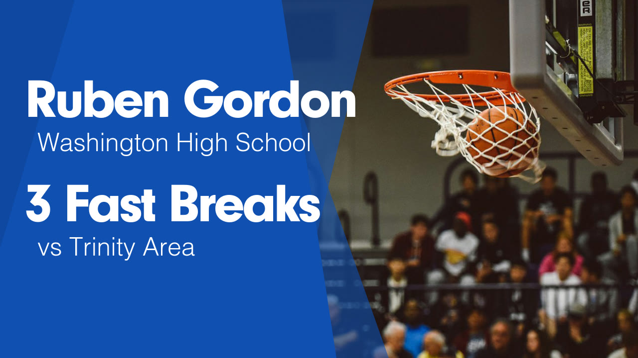 3 Fast Breaks vs Trinity Area - Ruben Gordon Jr. highlights - Hudl