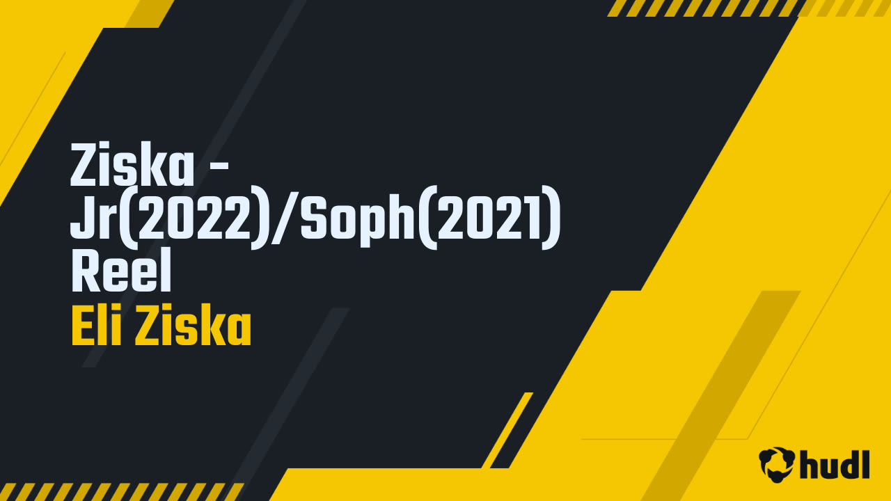 Ziska - Jr(2022)/Soph(2021) Reel - Eli Ziska highlights - Hudl