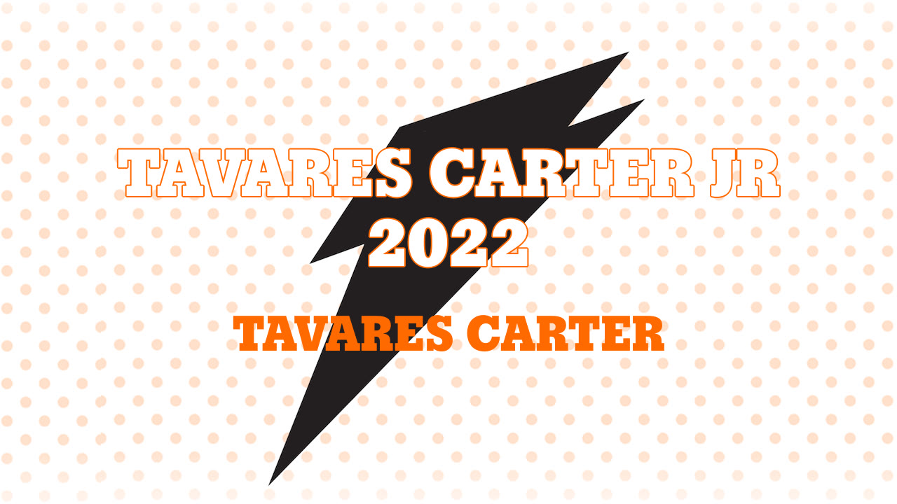 Tavares Carter Jr 2022 - Tavares Carter highlights - Hudl