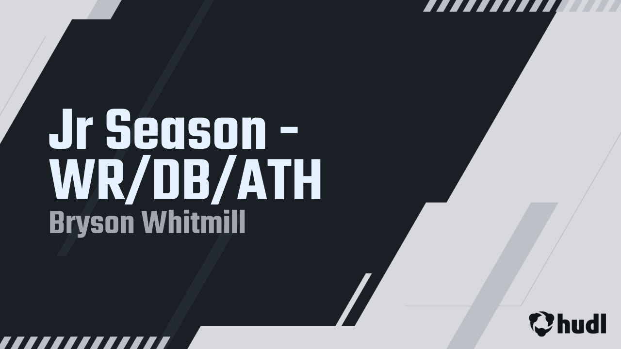 Jr Season - WR/DB/ATH - Bryson Whitmill highlights - Hudl