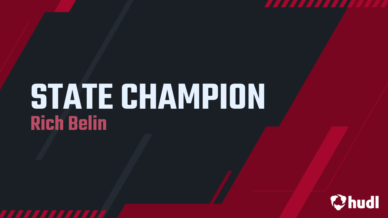 STATE CHAMPION - Rich Belin highlights - Hudl