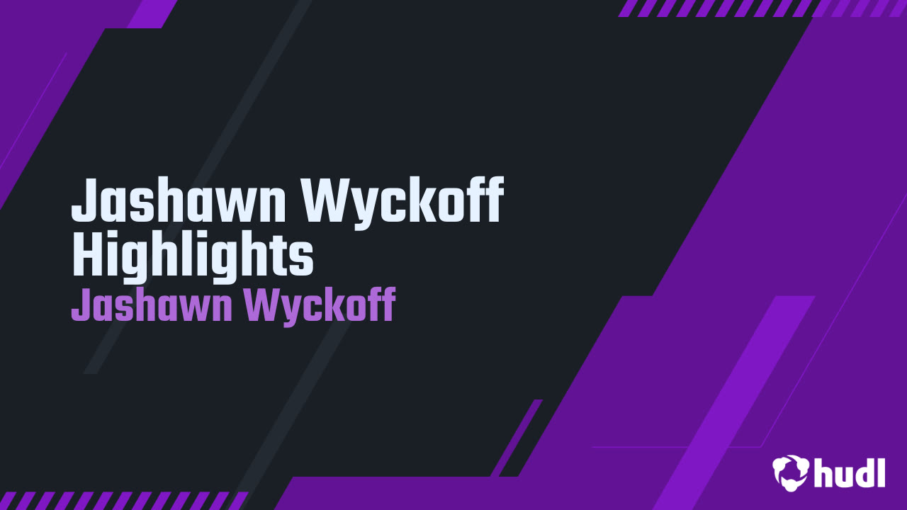 Jashawn Wyckoff Highlights - Jashawn Wyckoff highlights - Hudl