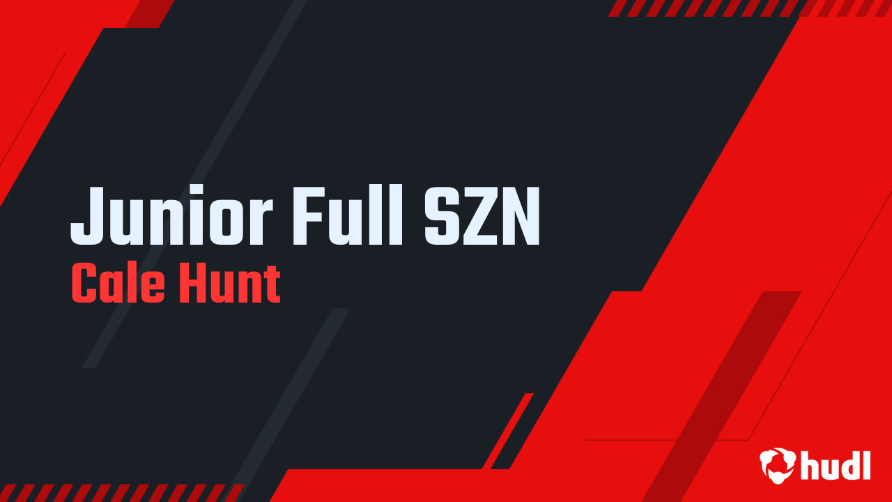 Junior Full SZN - Cale Hunt highlights - Hudl