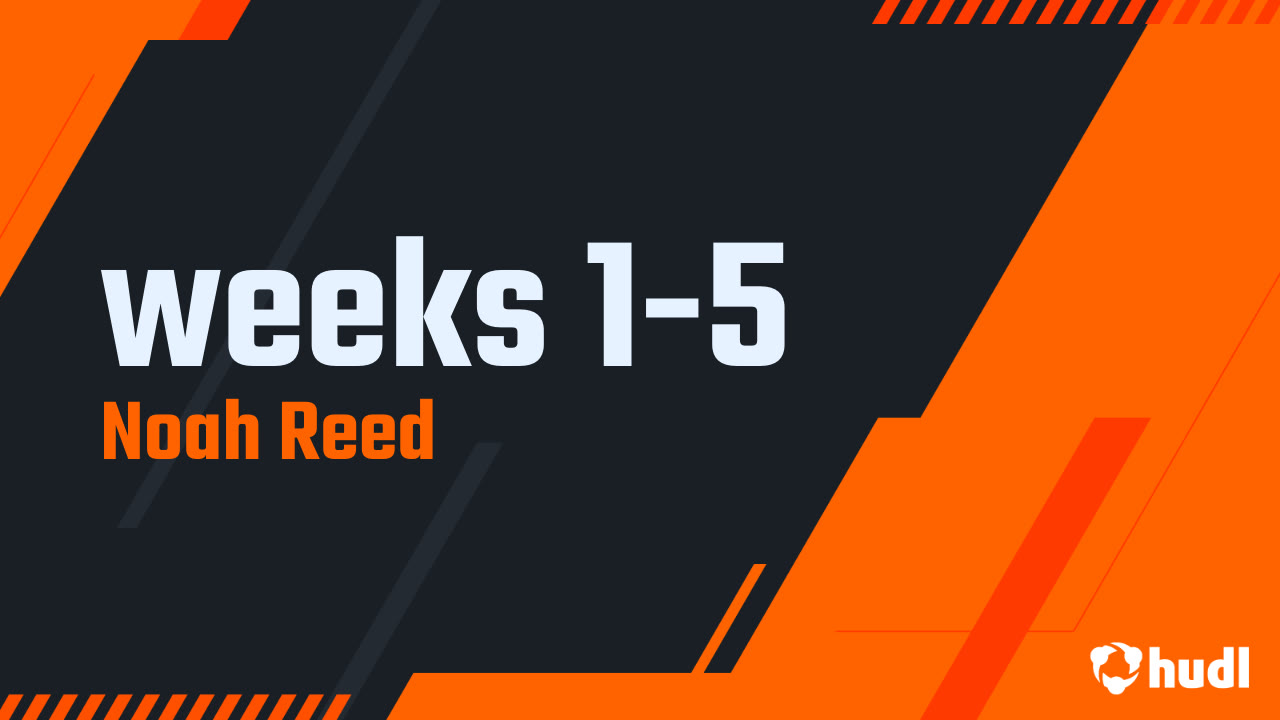 weeks 1-5 - Noah Reed highlights - Hudl
