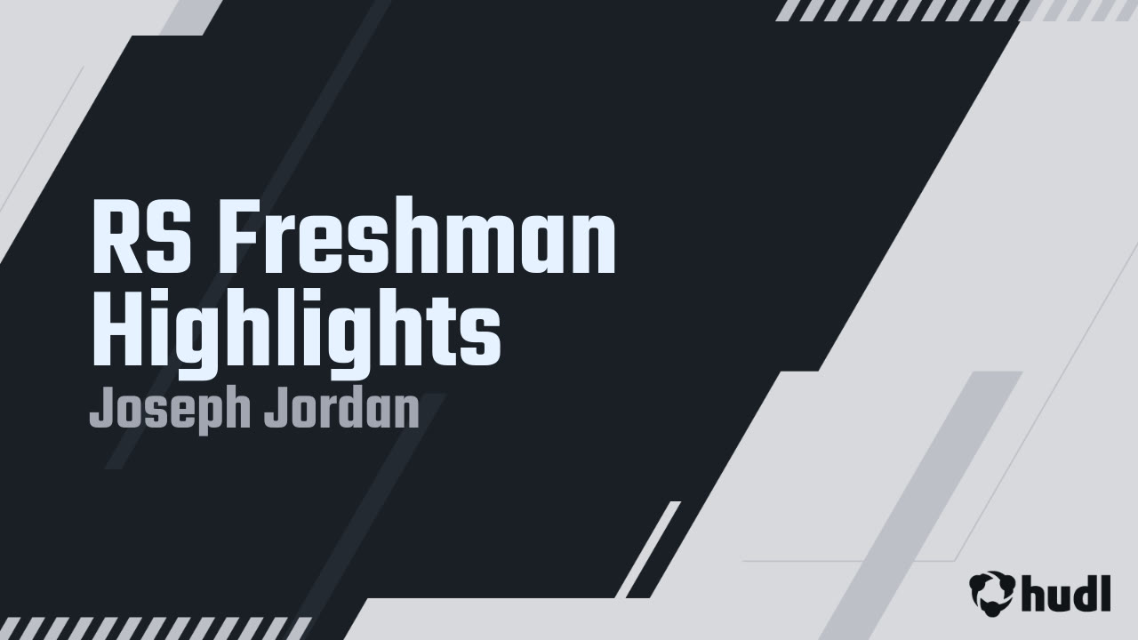 RS Freshman Highlights - Joseph Jordan highlights - Hudl