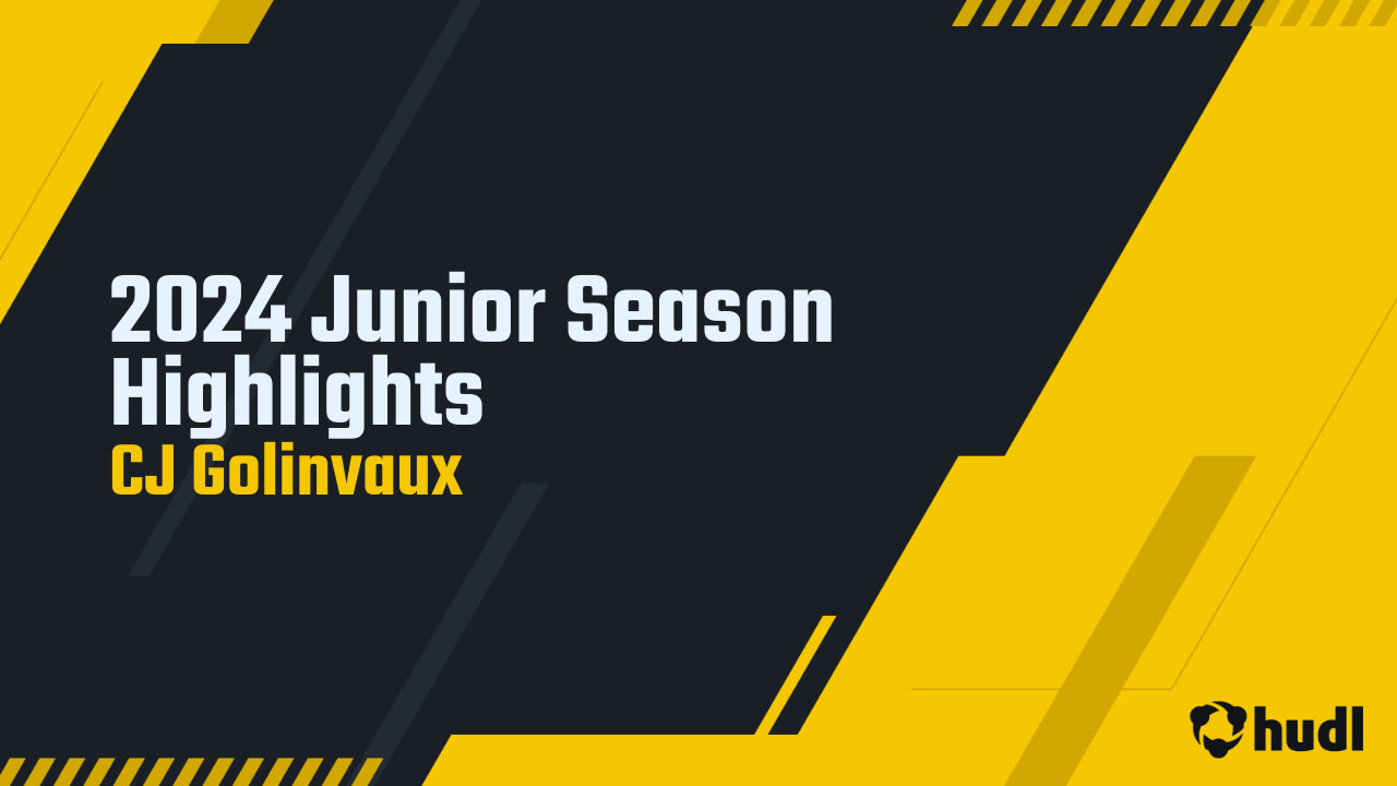 2024 Junior Season Highlights - CJ Golinvaux highlights - Hudl
