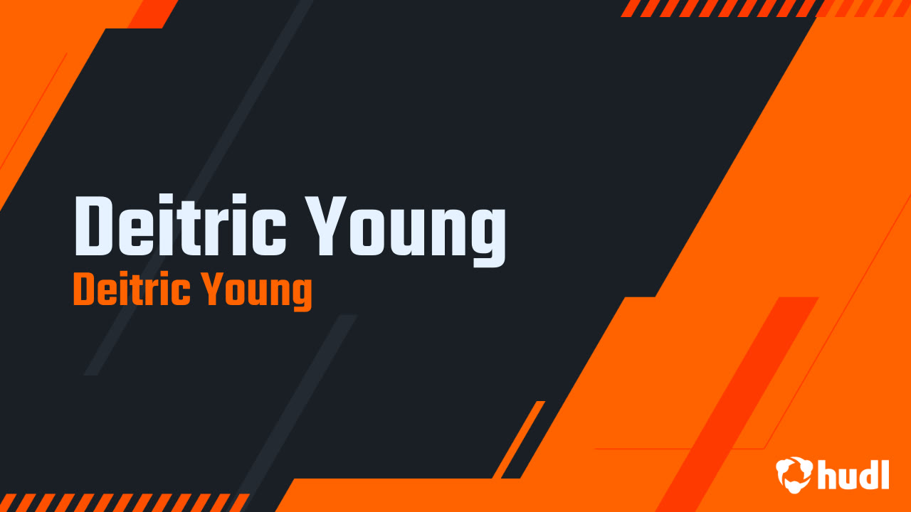Deitric Young - Deitric Young highlights - Hudl