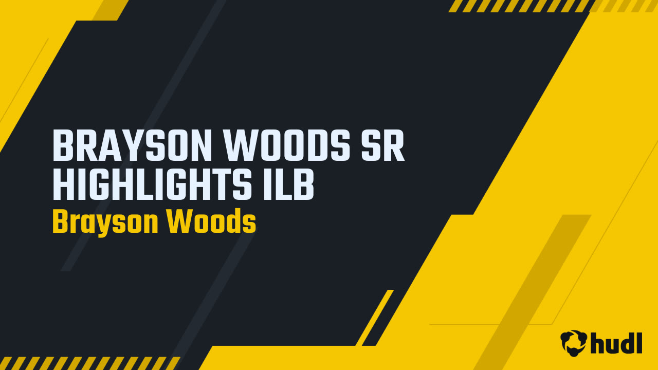 BRAYSON WOODS SR HIGHLIGHTS ILB - Brayson Woods highlights - Hudl