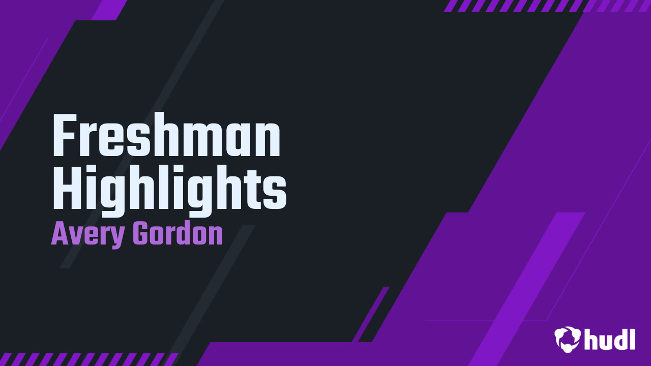 Freshman Highlights - Avery Gordon highlights - Hudl