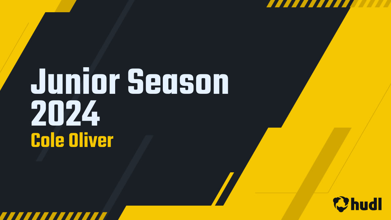 Junior Season 2024 - Cole Oliver highlights - Hudl