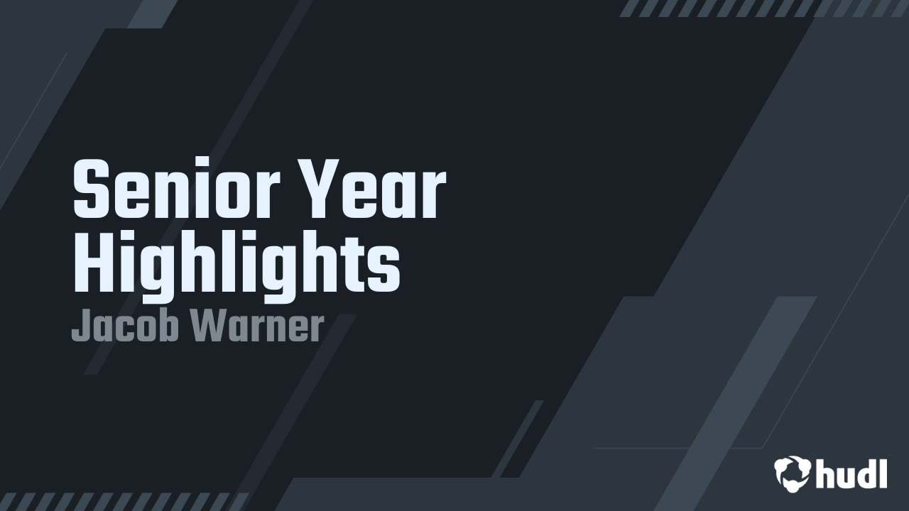 Senior Year Highlights - Jacob Warner highlights - Hudl
