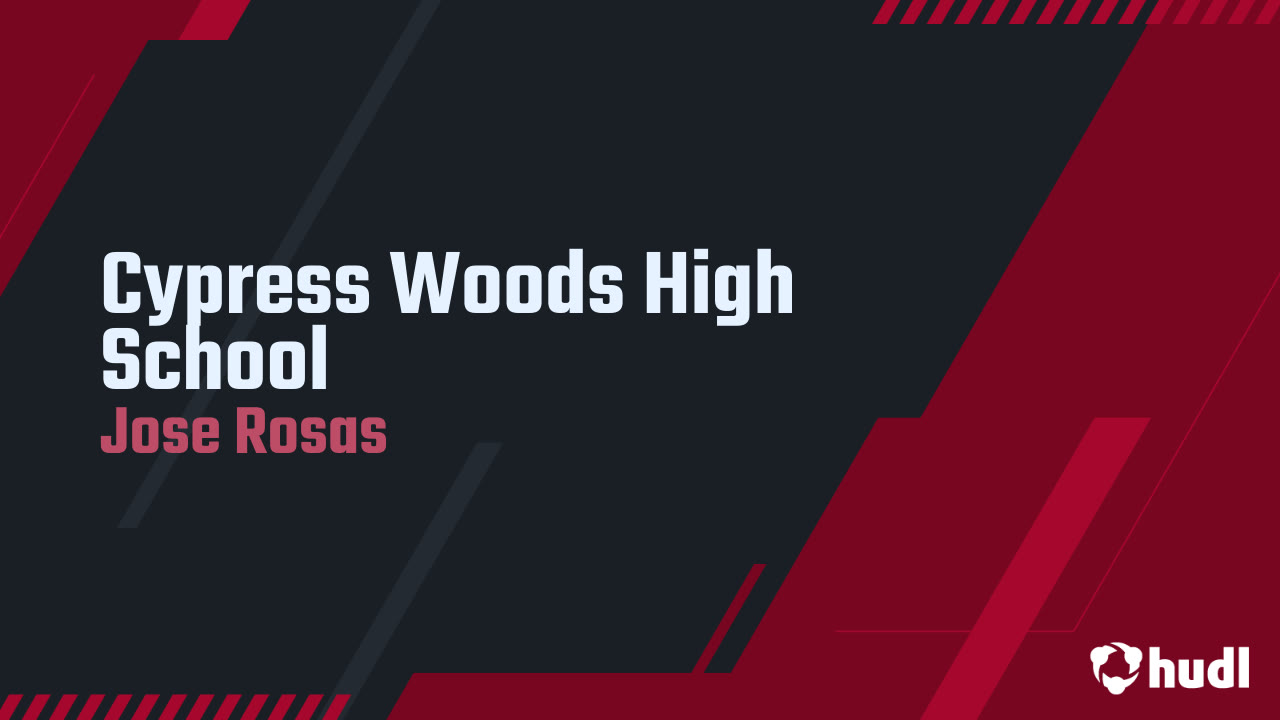 Cypress Woods High School - Jose Rosas highlights - Hudl