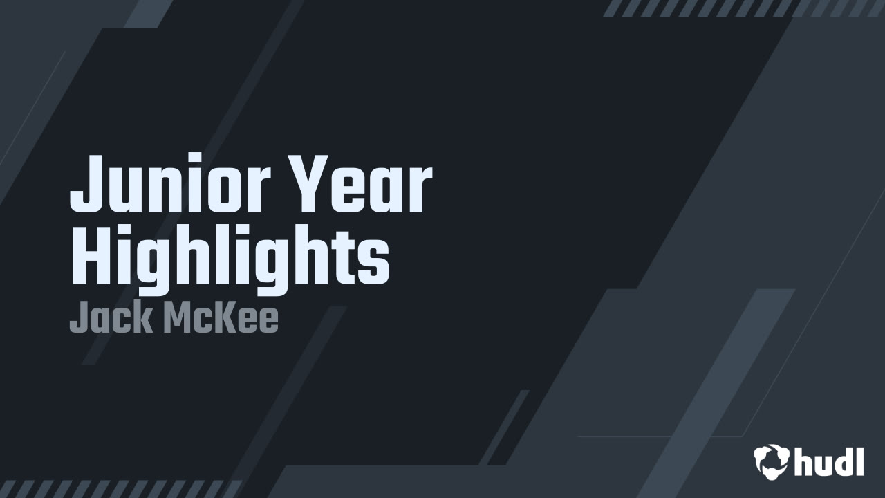 Junior Year Highlights - Jack McKee highlights - Hudl