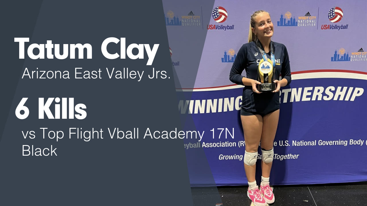 6 Kills vs Top Flight Vball Academy 17N Black - Tatum Clay highlights ...