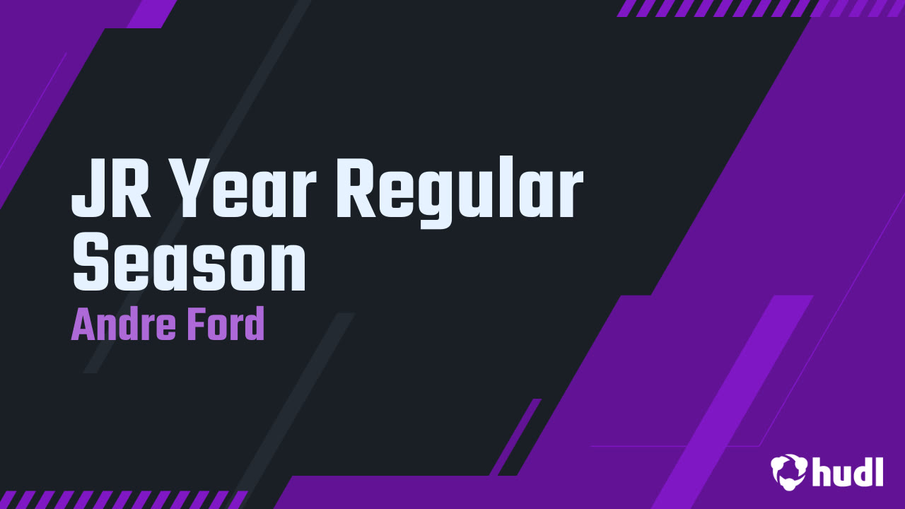 JR Year Regular Season - Andre Ford highlights - Hudl