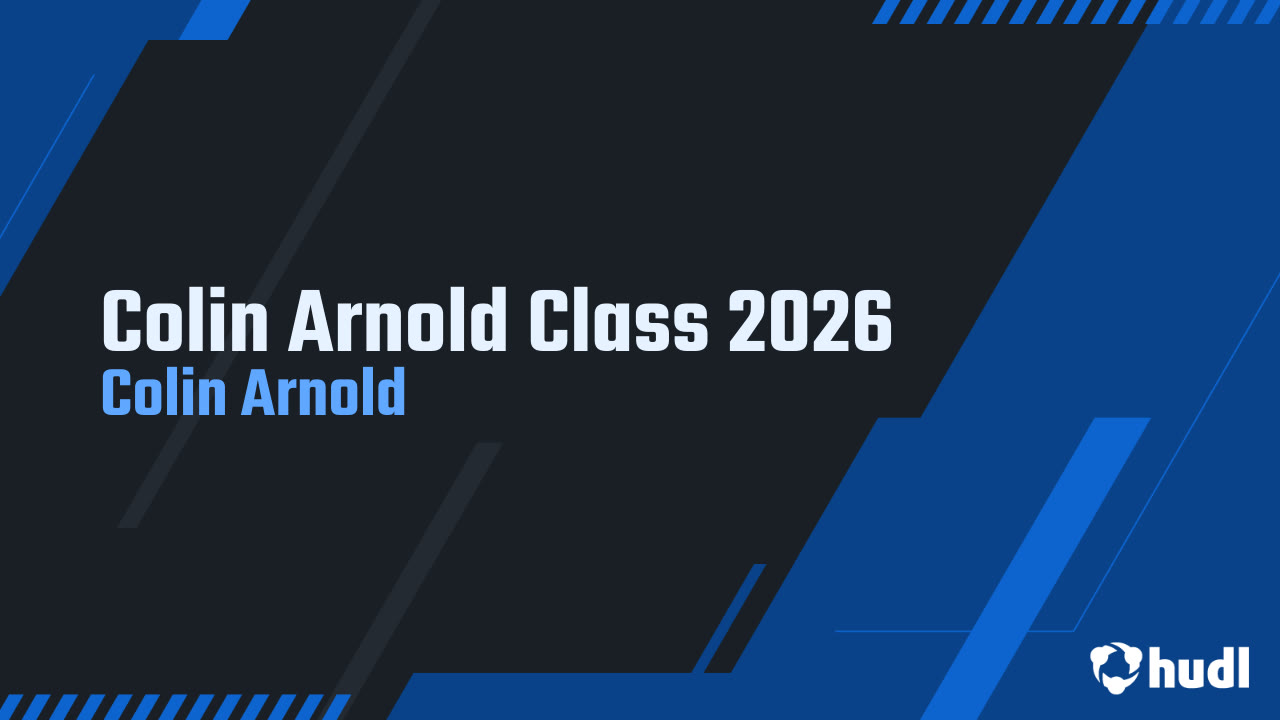 Colin Arnold Class 2026 - Colin Arnold highlights - Hudl