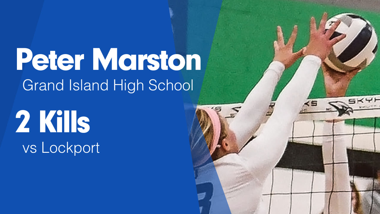 2 Kills vs Lockport - Peter Marston highlights - Hudl