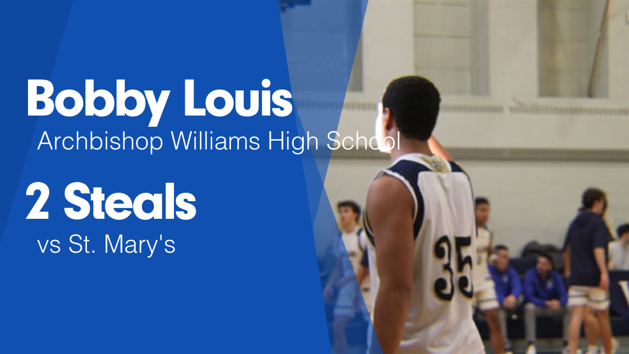 2 Steals vs St. Mary's - Bobby Louis highlights - Hudl