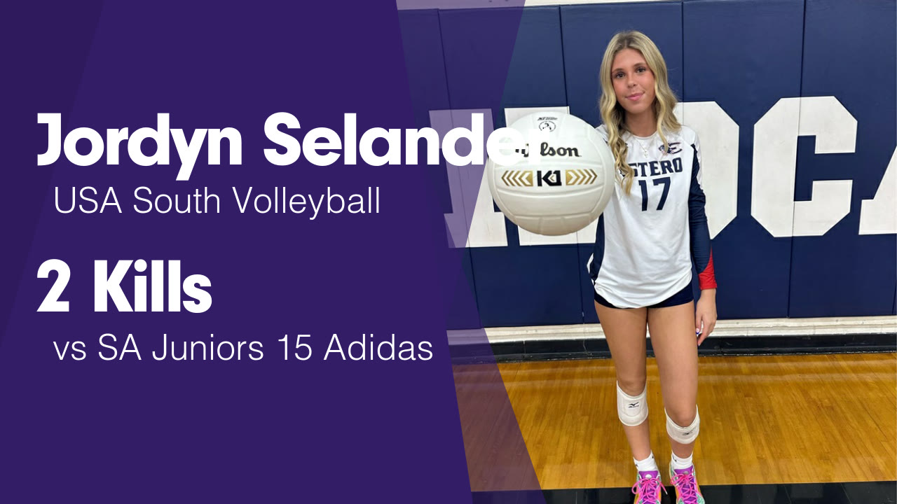 2 Kills vs SA Juniors 15 Adidas - Jordyn Selander highlights - Hudl