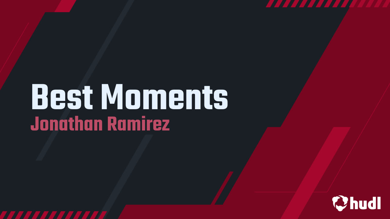 Best Moments - Jonathan Ramirez highlights - Hudl