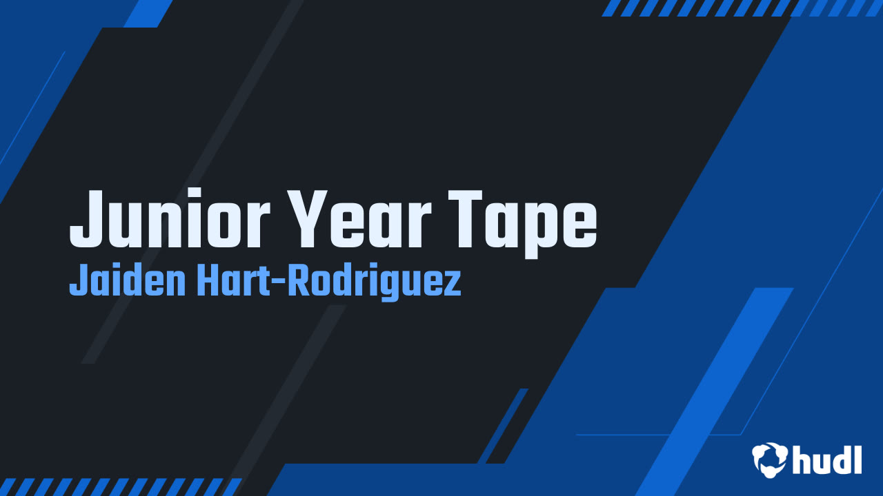 Junior Year Tape - Jaiden Hart-Rodriguez highlights - Hudl