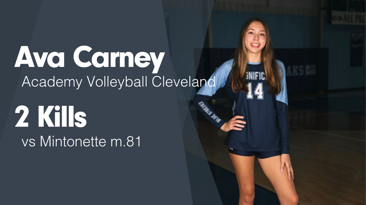 2 Kills vs Mintonette m.81 - Ava Carney highlights - Hudl