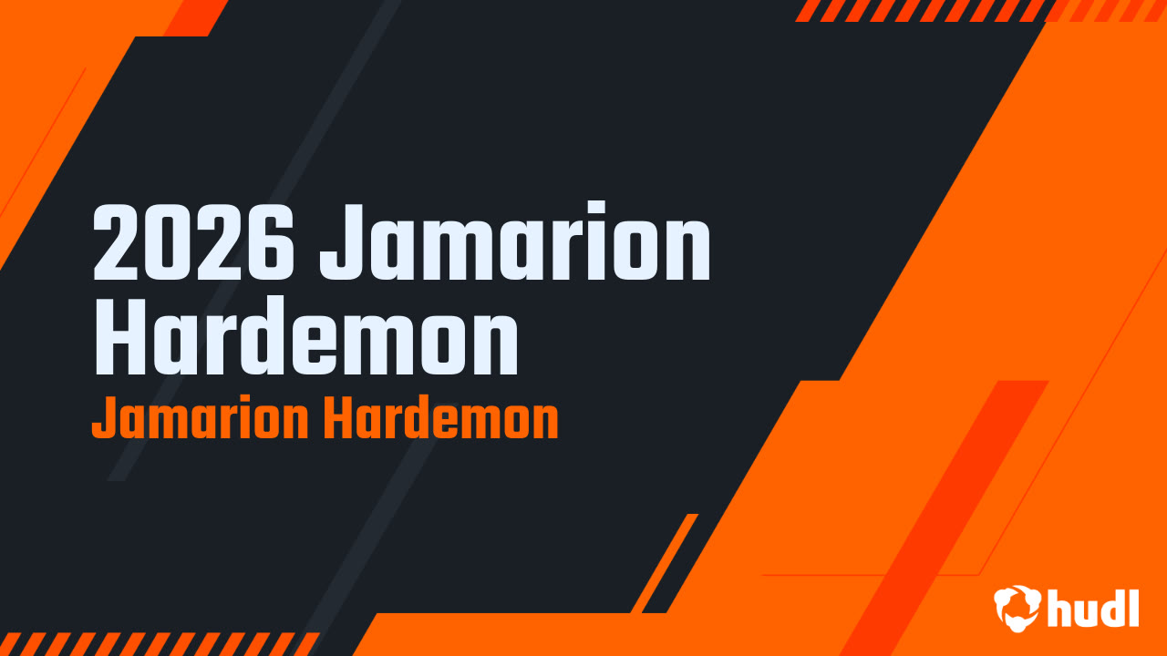 2026 Jamarion Hardemon - Jamarion Hardemon highlights - Hudl