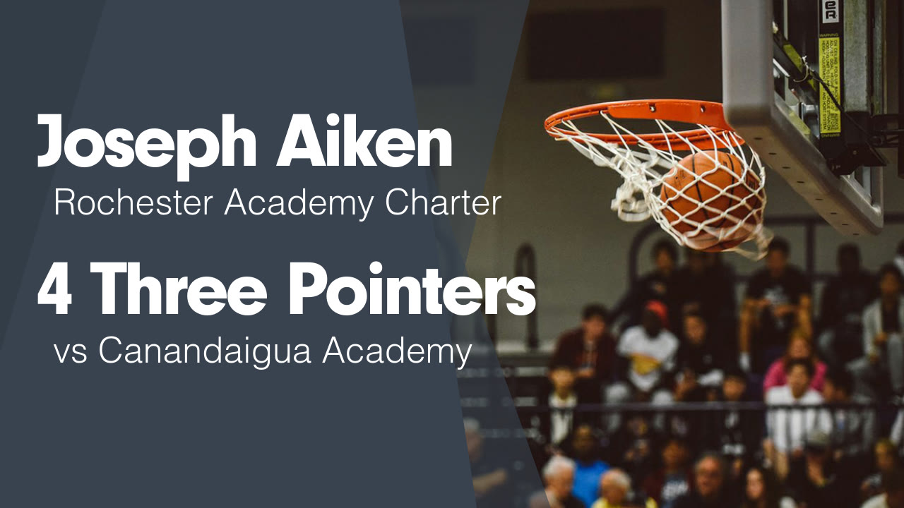 4 Three Pointers vs Canandaigua Academy - Joseph Aiken highlights - Hudl