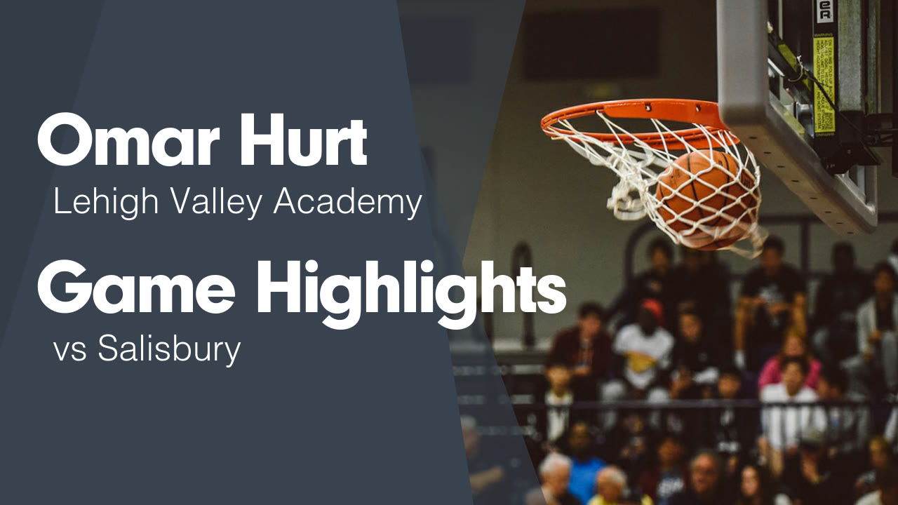 Game Highlights vs Salisbury - Omar Hurt highlights - Hudl