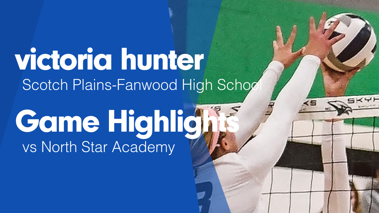 Game Highlights vs North Star Academy - victoria hunter highlights - Hudl