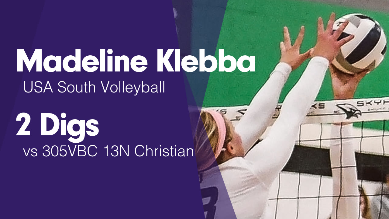 2 Digs vs 305VBC 13N Christian - Madeline Klebba highlights - Hudl