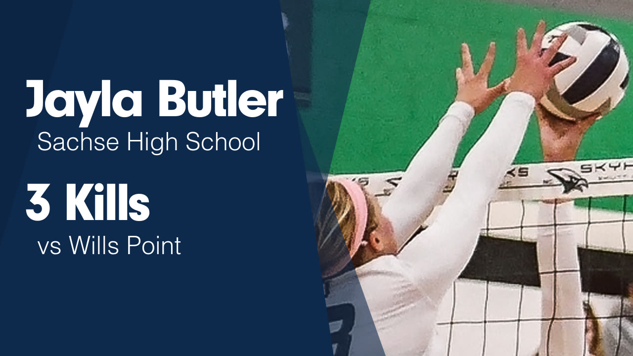 3 Kills vs Wills Point - Jayla Butler highlights - Hudl