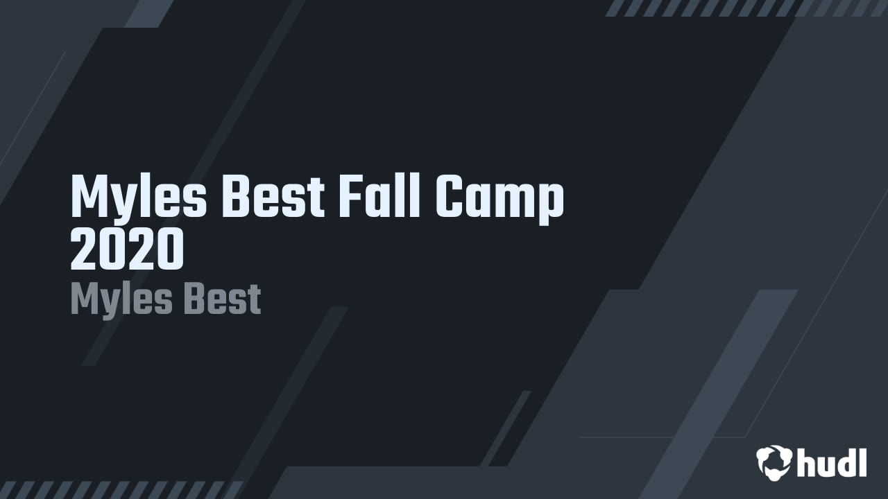Myles Best Fall Camp 2020 - Myles Best highlights - Hudl
